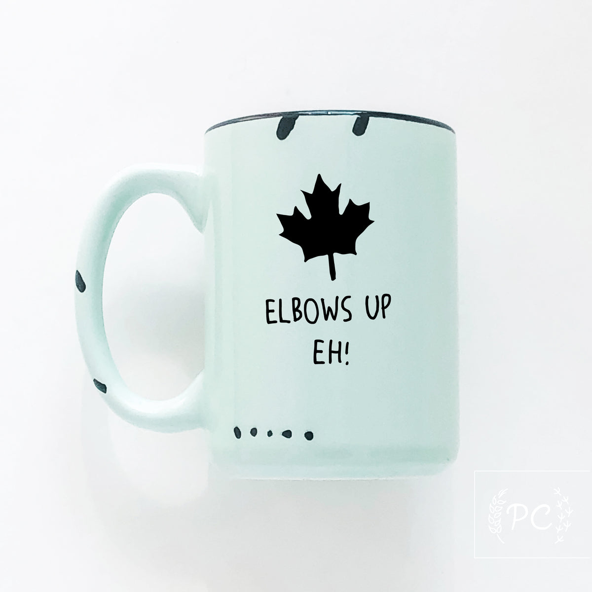 elbows up eh! | ceramic mug | canadian – Prairie Chick Prints
